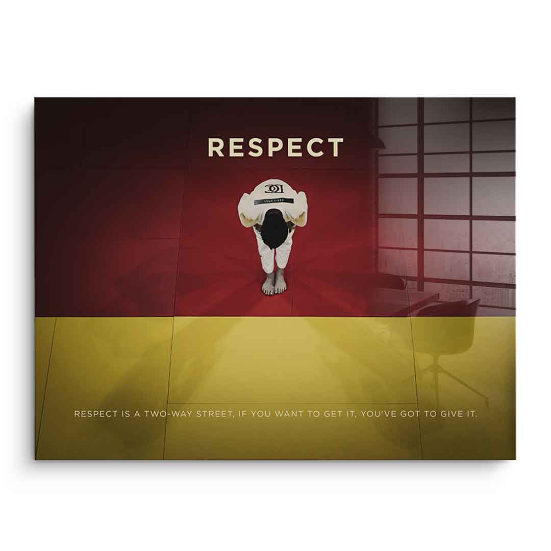Acrylglasbild Respect Motivation Spruch Kunstdruck Wandbild