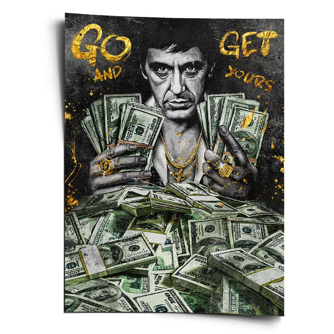 Poster Go and get yours Scarface Al Pacino Kunstdruck Wandbild ...