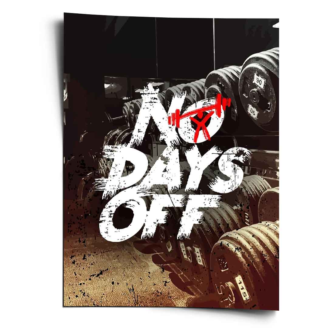Poster No Days Off Mindset Motivation Wandbild Kunstdruck