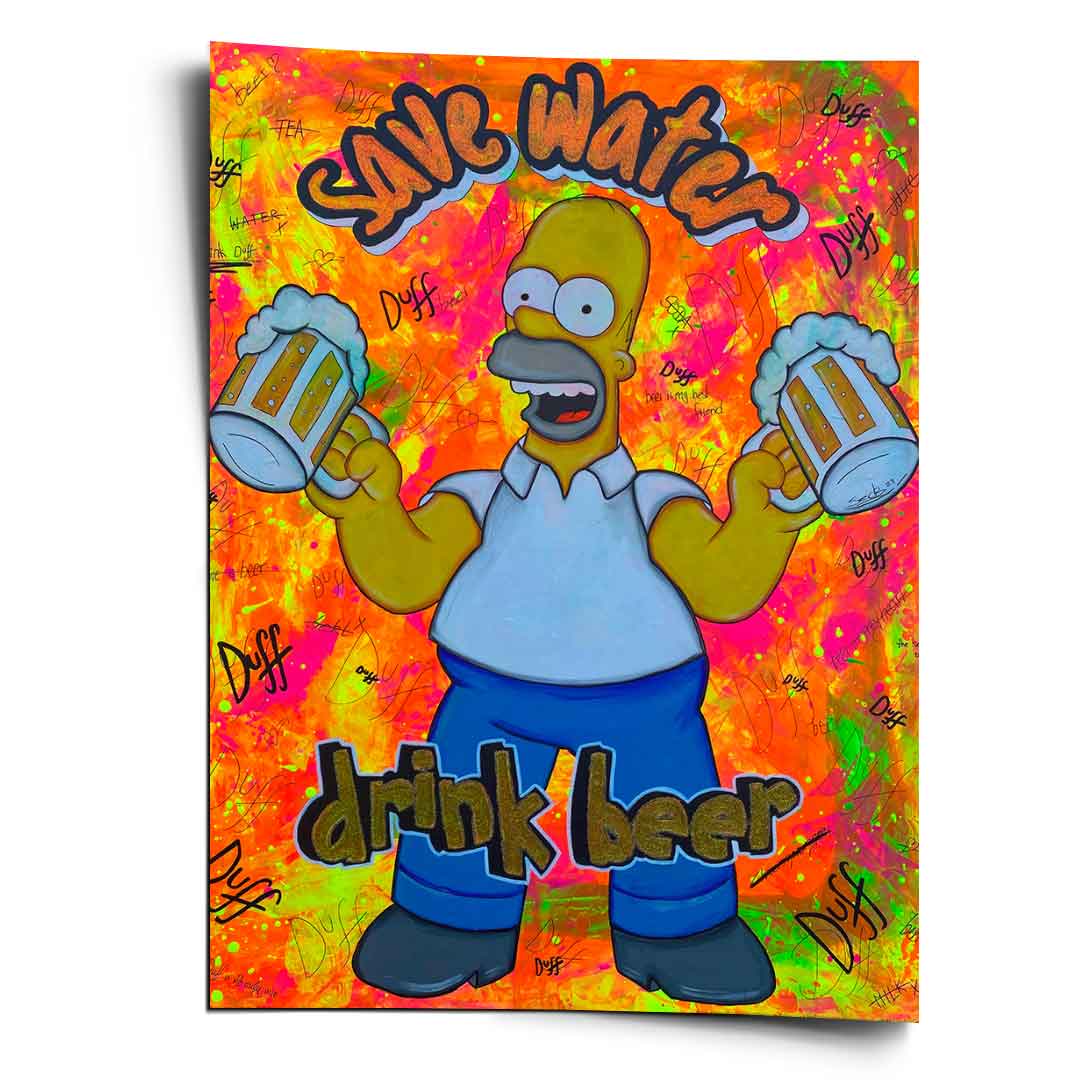 Poster Save Water Drink Beer Kunstdruck Wandbild