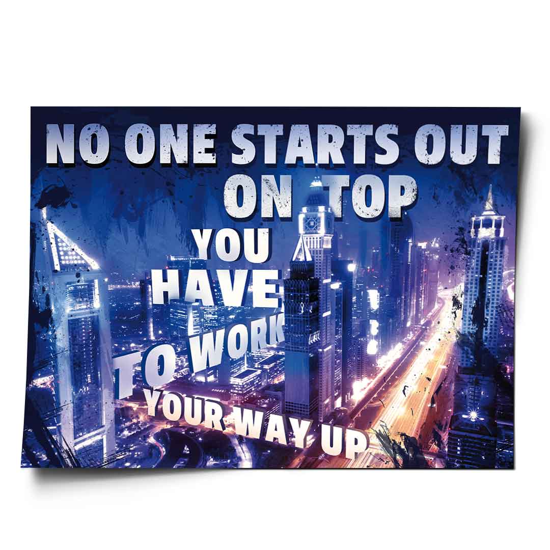 Poster Work Your Way Up Wall Art Print – DOTCOMCANVAS®