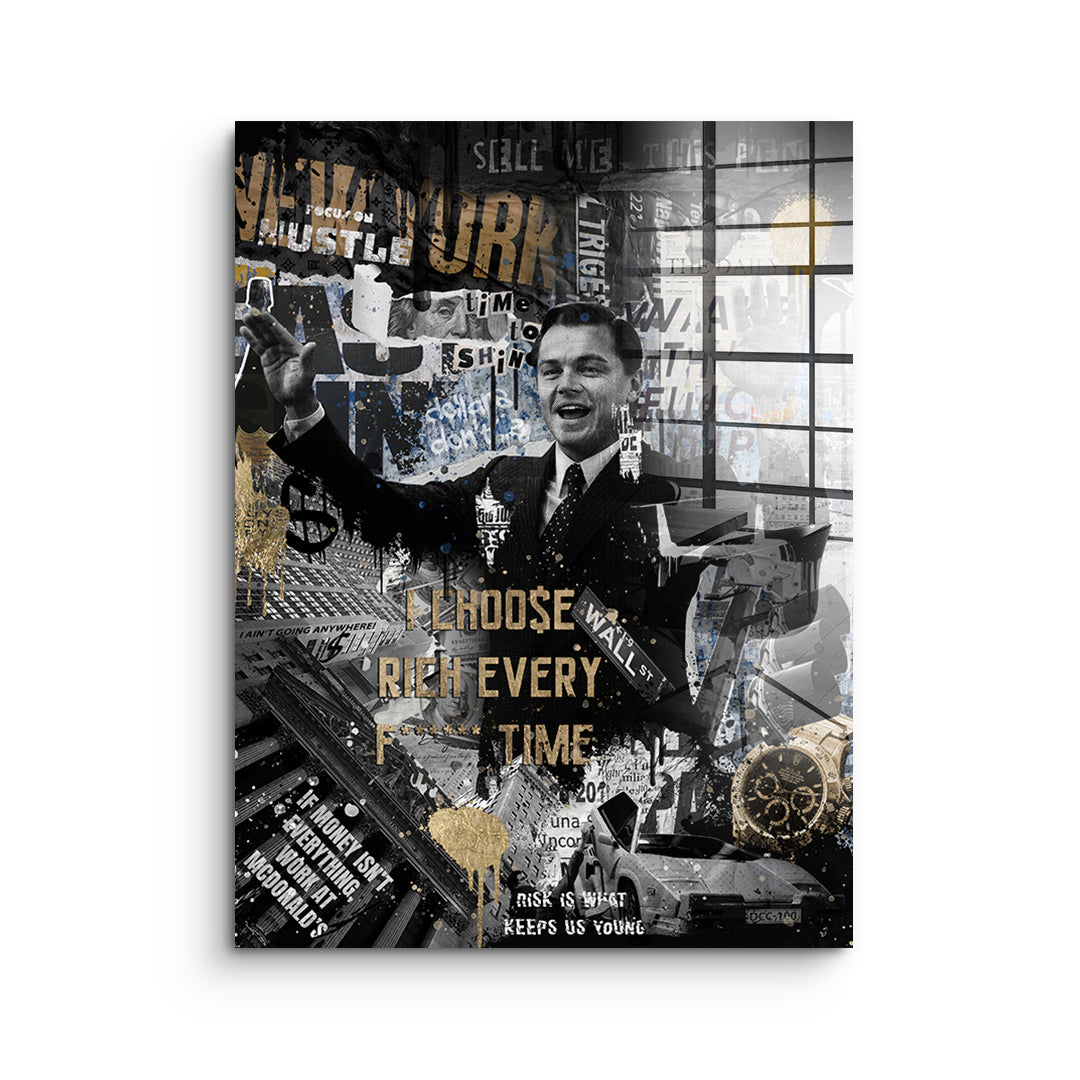 Premium Acrylic Glass Art - I CHOOSE RICH Wall Art