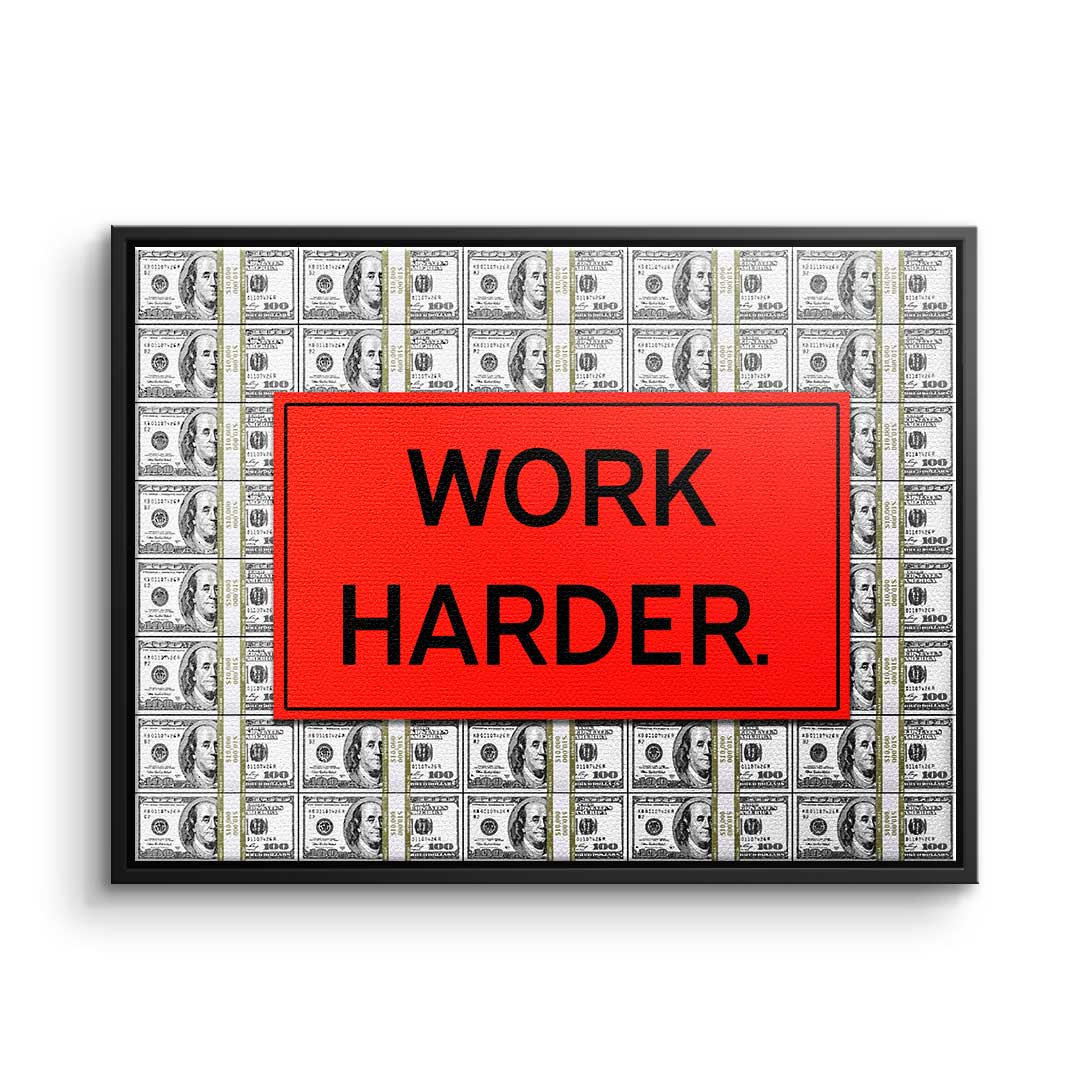 Premium Leinwandbild - Motivation - Work Harder - Mindset - Büro ...